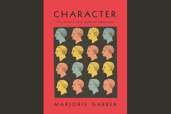 What the Straus Center Is Reading — Character: The History of a ...